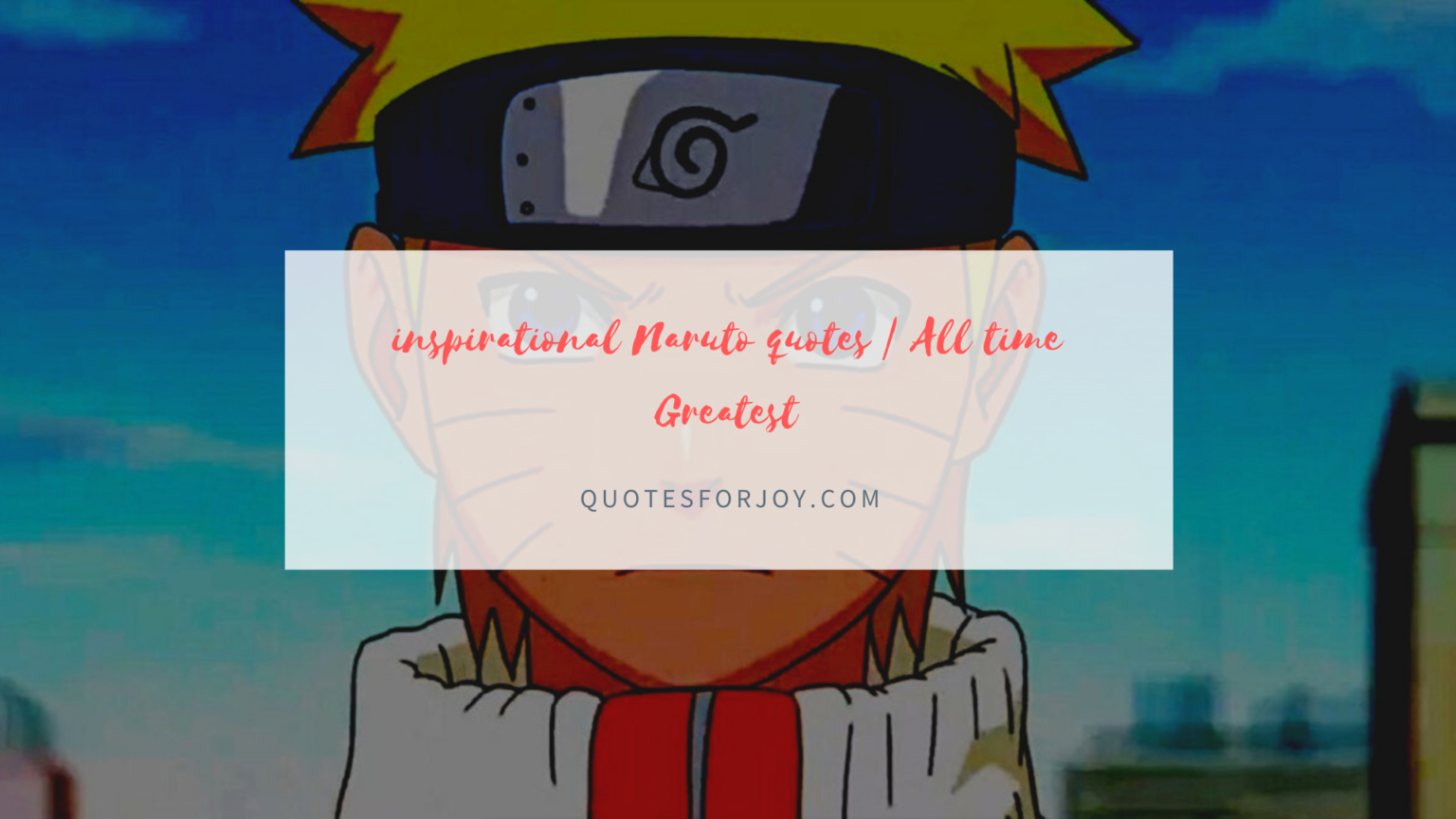 25 inspirational Naruto quotes (with images) | All time Greatest