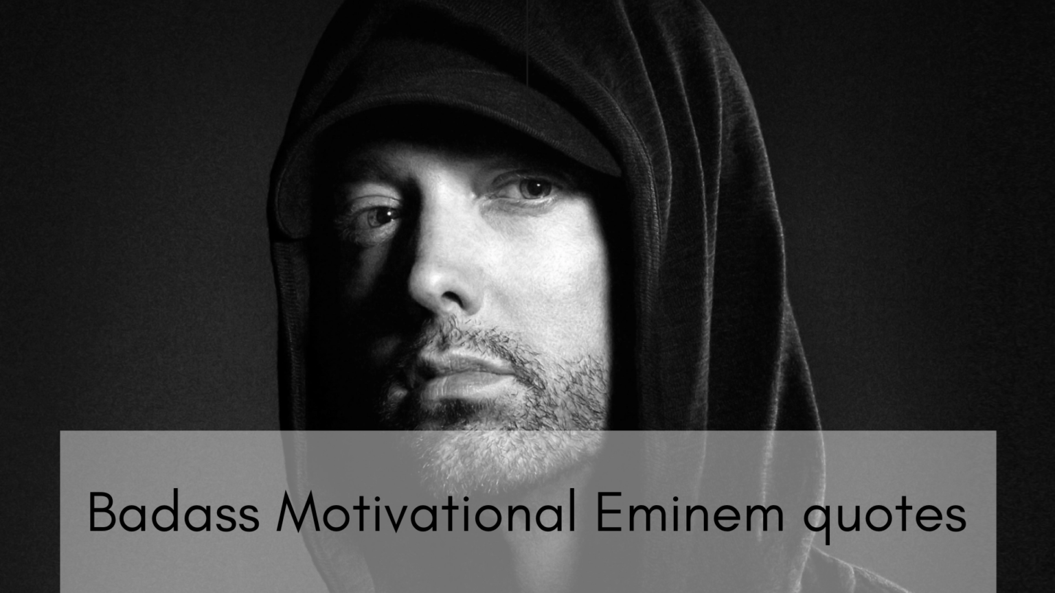 41 Badass Motivational Eminem quotes with Images
