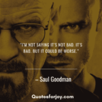 27 Remarkable Breaking bad quotes | With Images