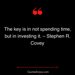Best & Inspirational Quotes To Remember For Better Time Management
