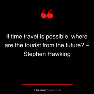 Best & Inspirational Quotes To Remember For Better Time Management