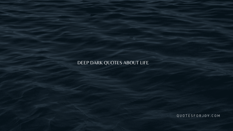 Powerful & Deep Dark Quotes + Thoughts About Life With Images