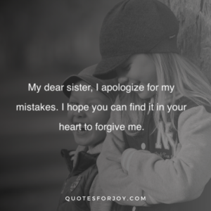 Sorry Sister Quotes to Bridge the Gap: Expressing Sincere Regret