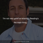 Laughs and Life Lessons: 21 Memorable Adam Sandler Quotes